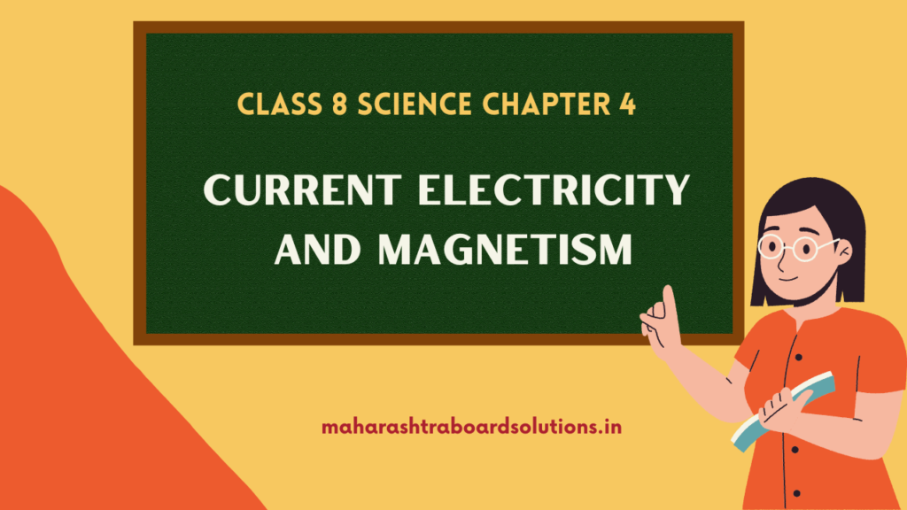 Current Electricity and Magnetism Class 8 Science Chapter 4 Questions ...